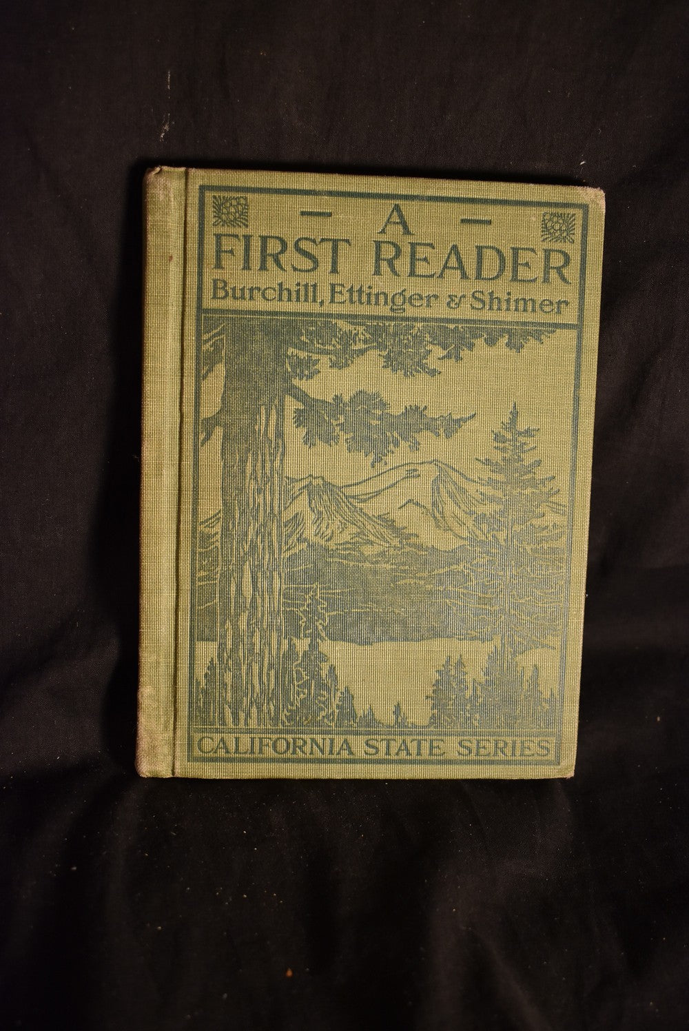 A First Reader - California State Series – History Bound