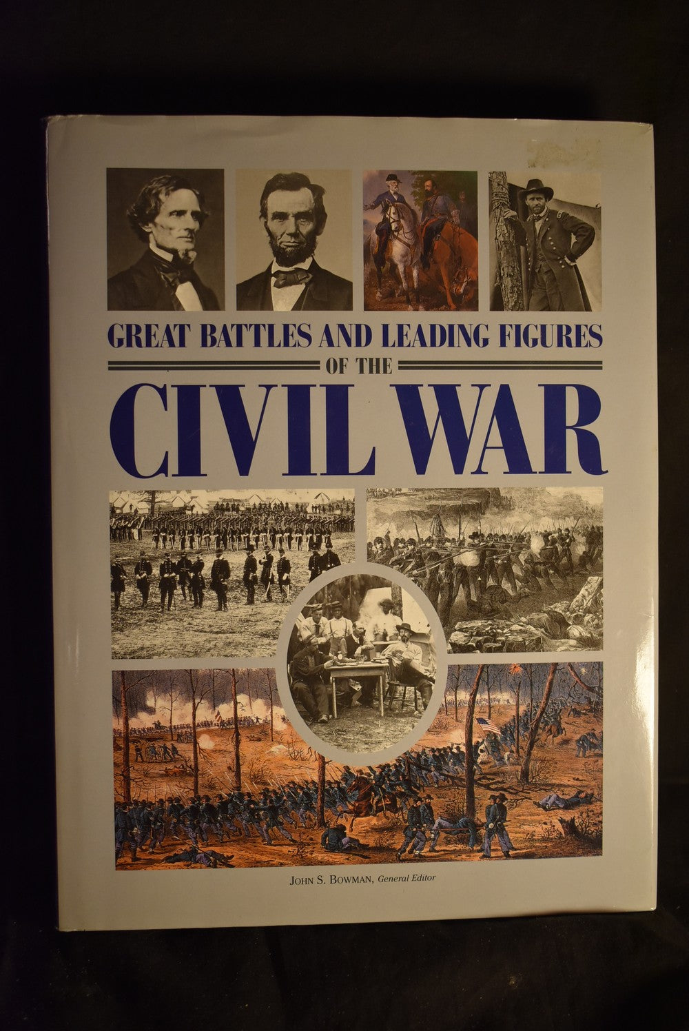 Great Battles and Leading Figures of the Civil War – History Bound