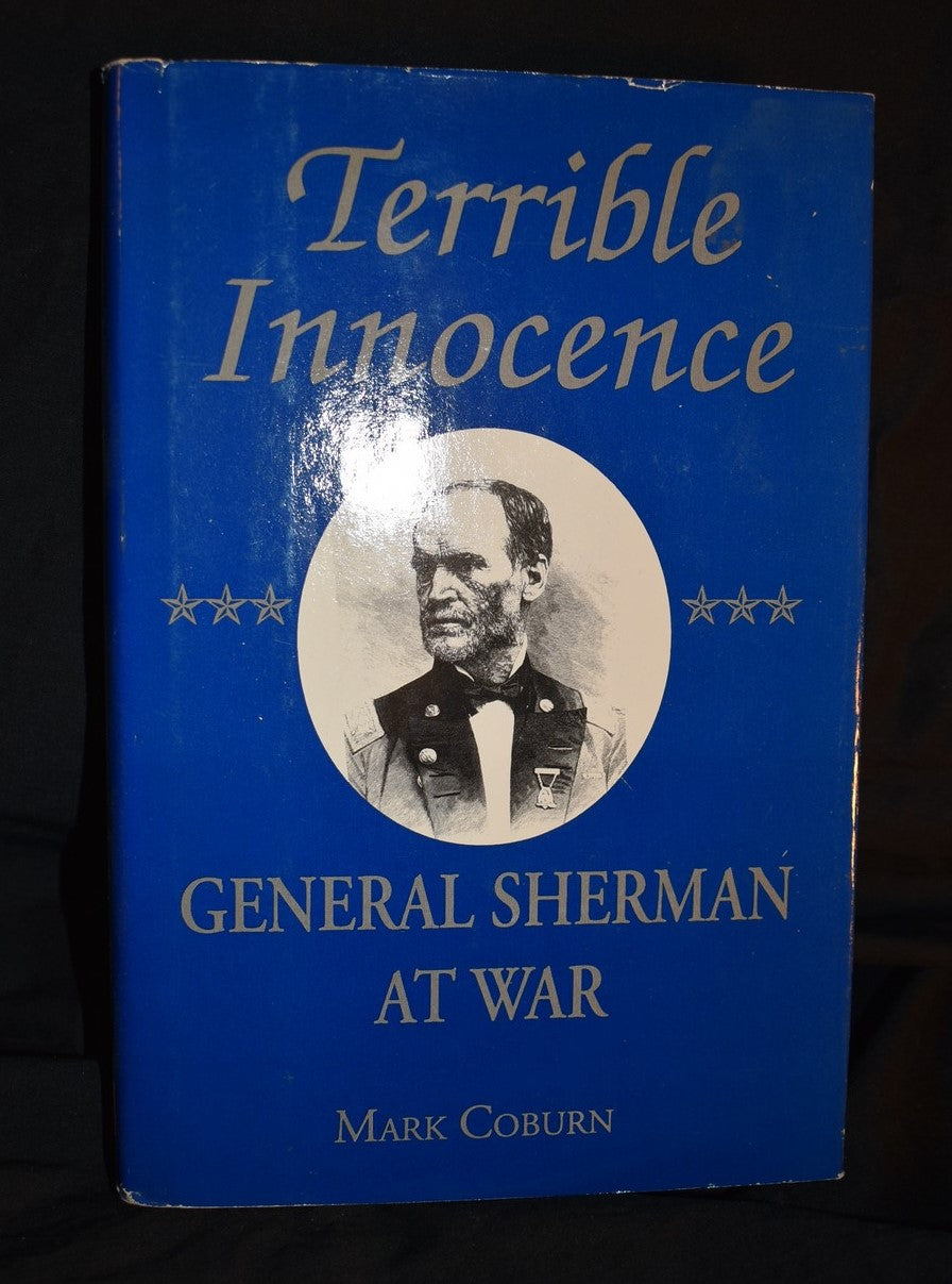 Terrible Innocence General Sherman At War History Bound