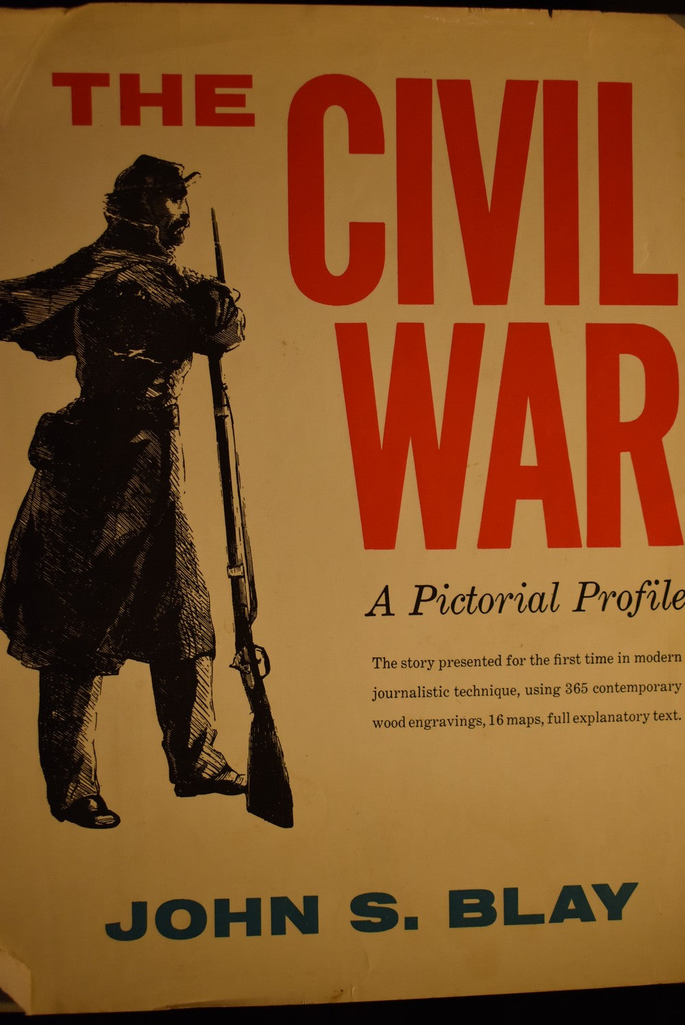 The Civil War: A Pictorial Profile – History Bound