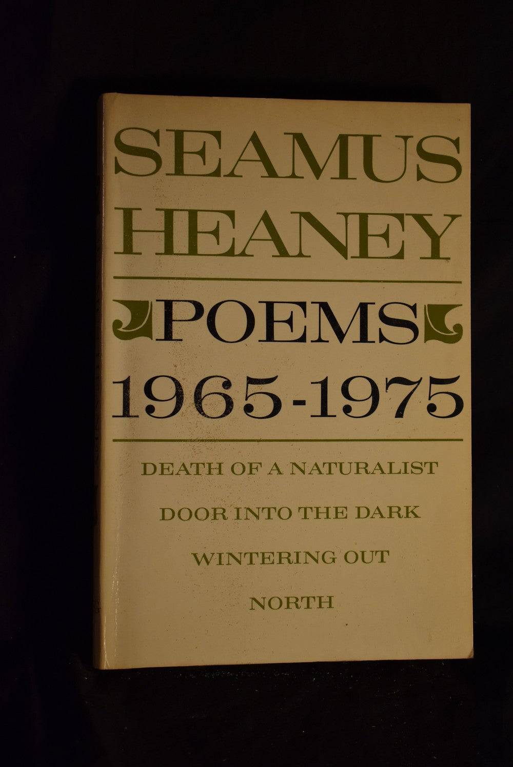 Seamus Heaney : Poems 1965-1975 – History Bound
