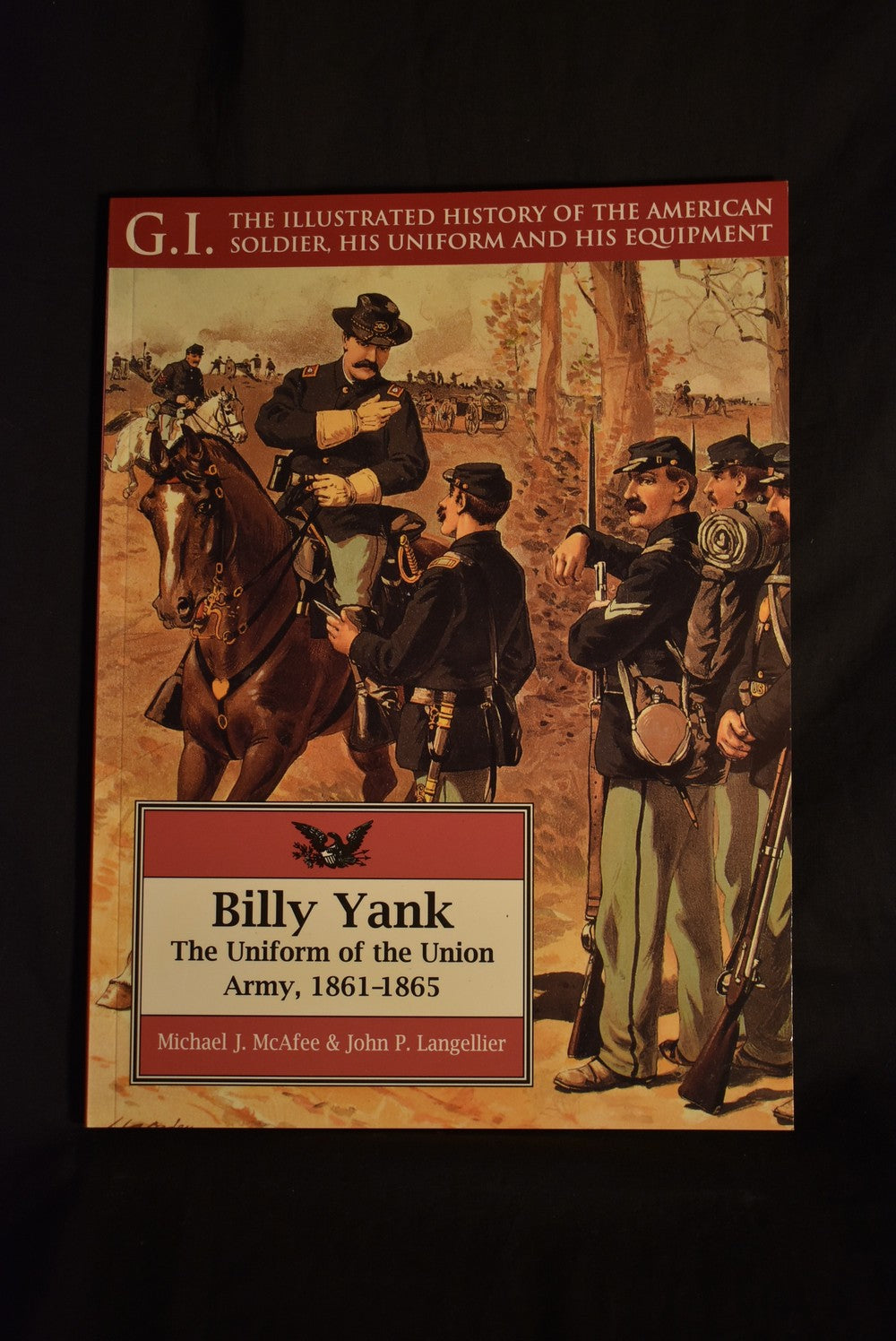 Billy Yank: the Uniform of the Union Army, 1861-1865 – History Bound