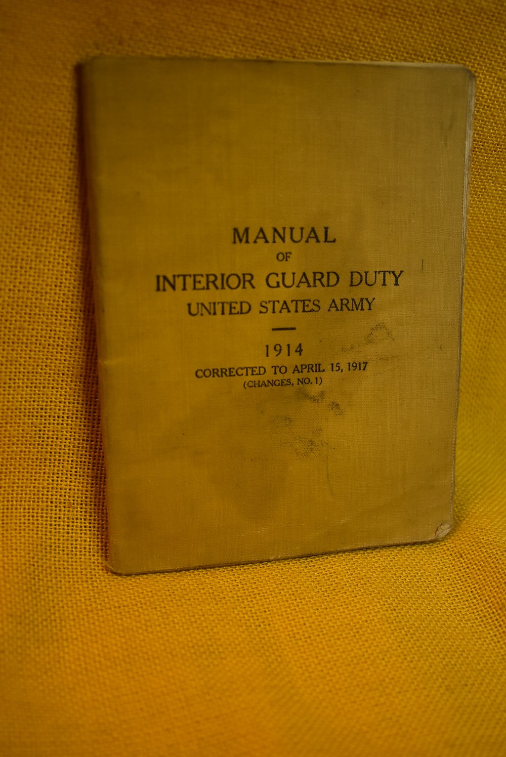 Manual of Interior Guard Duty: United States Army 1914 – History Bound