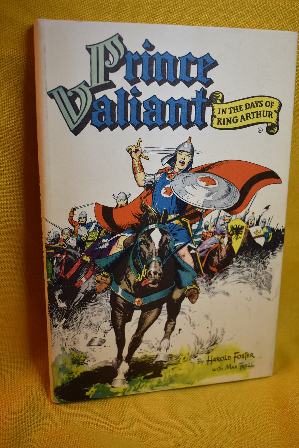 Prince Valiant in the Days of King Arthur – History Bound