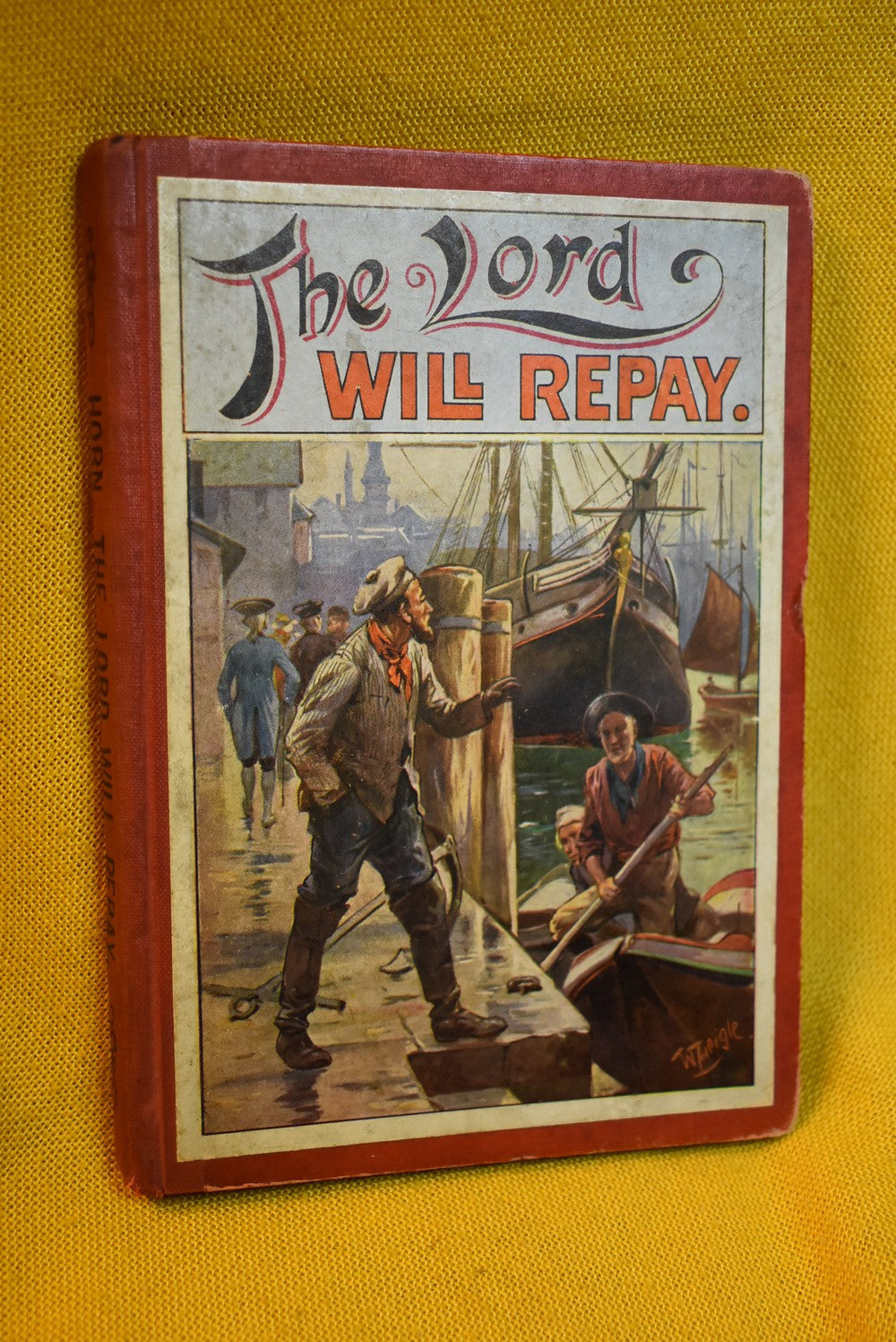 The Lord Will Repay – History Bound