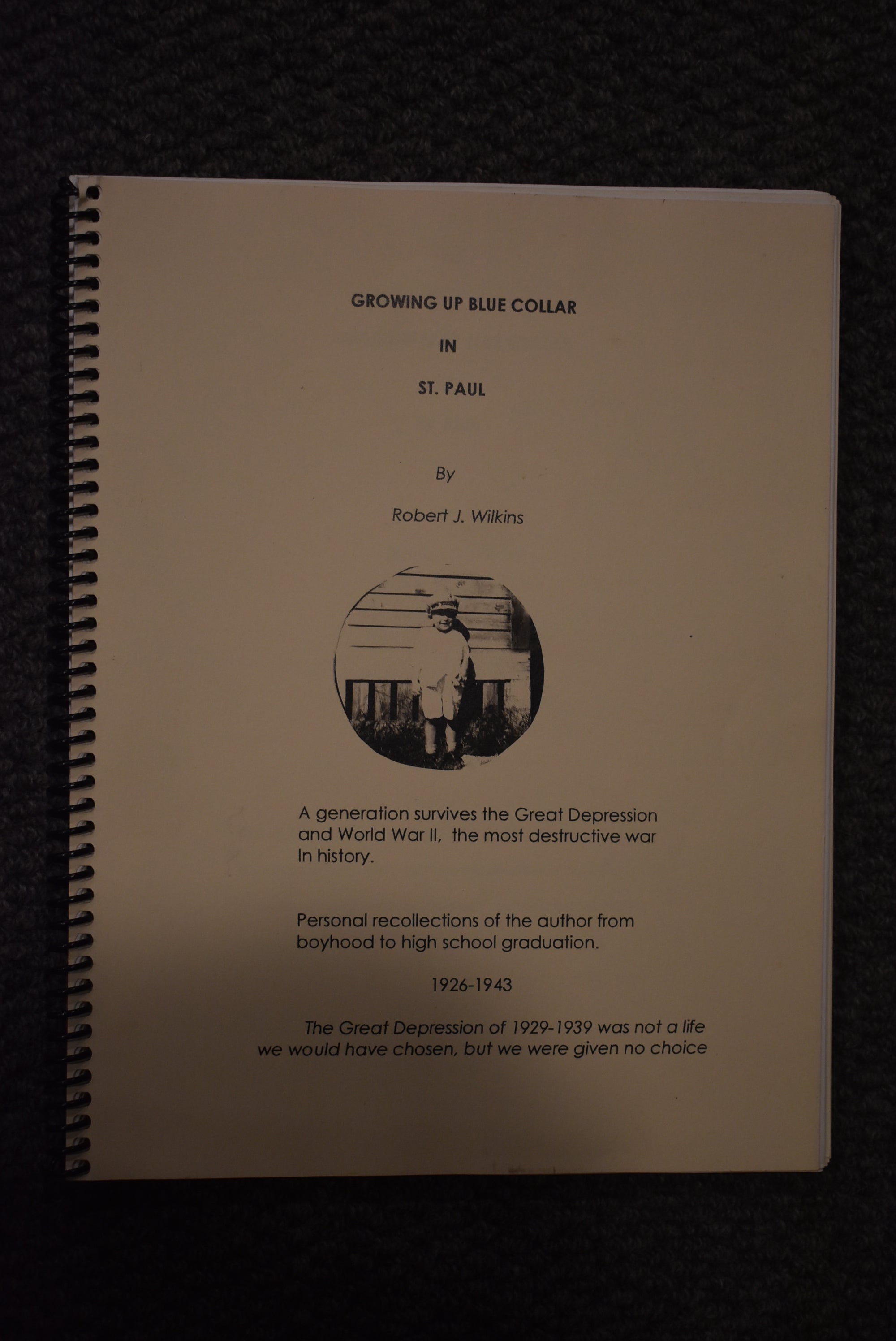 Growing Up Blue Collar in St. Paul – History Bound