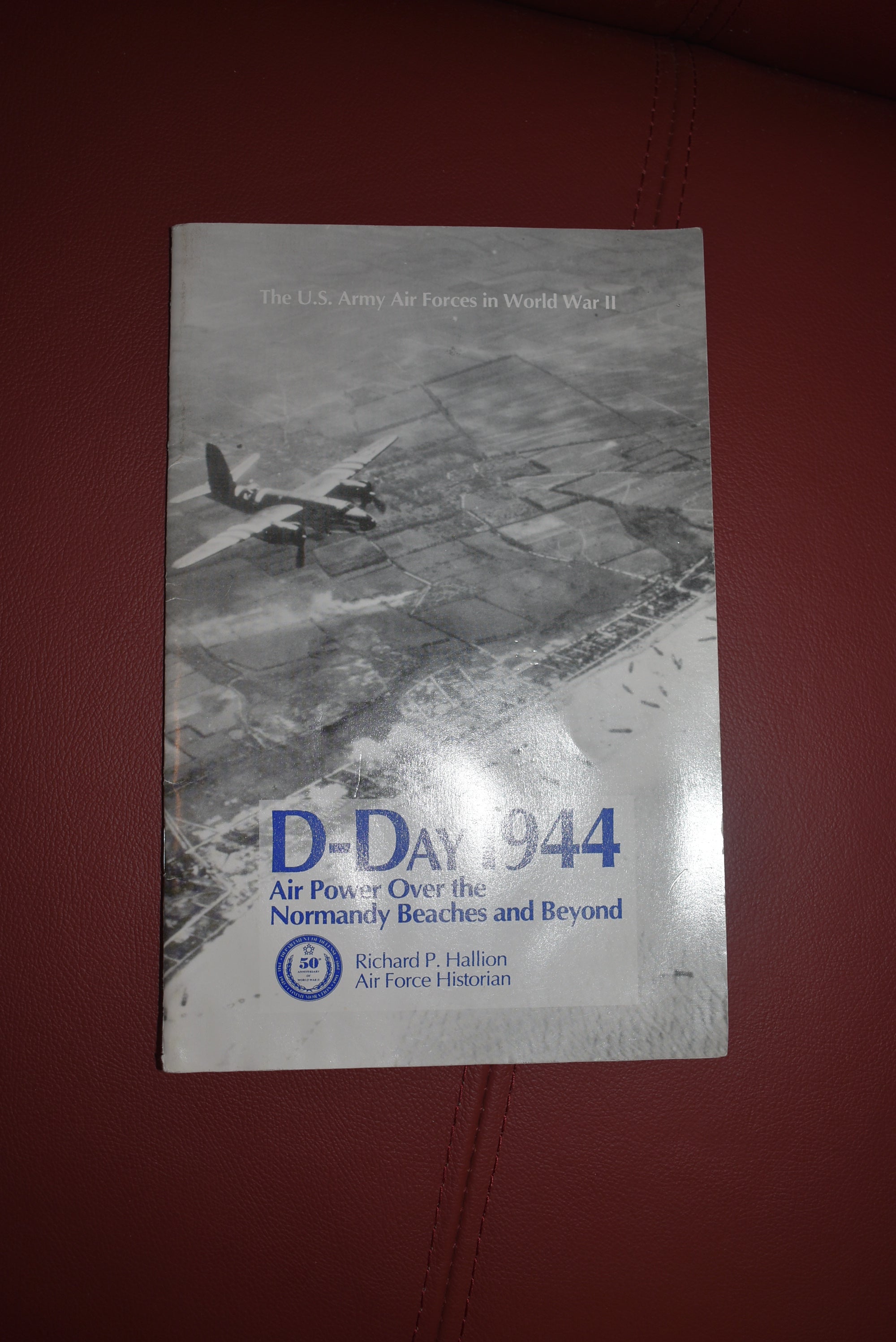 D-Day 1944 : Air Power Over the Narmandy Beaches and Beyond – History Bound
