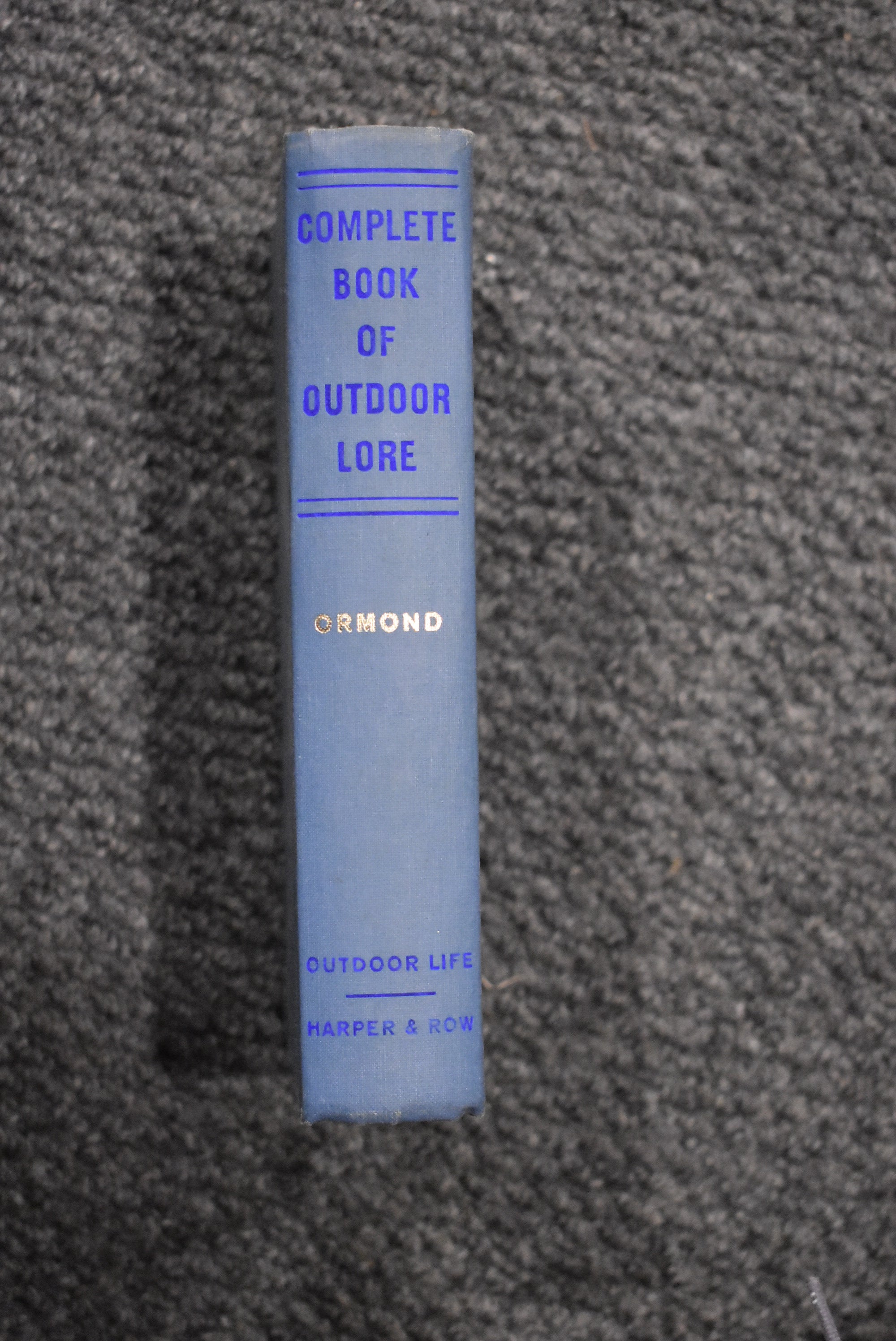 The Complete Book of Outdoor Lore – History Bound