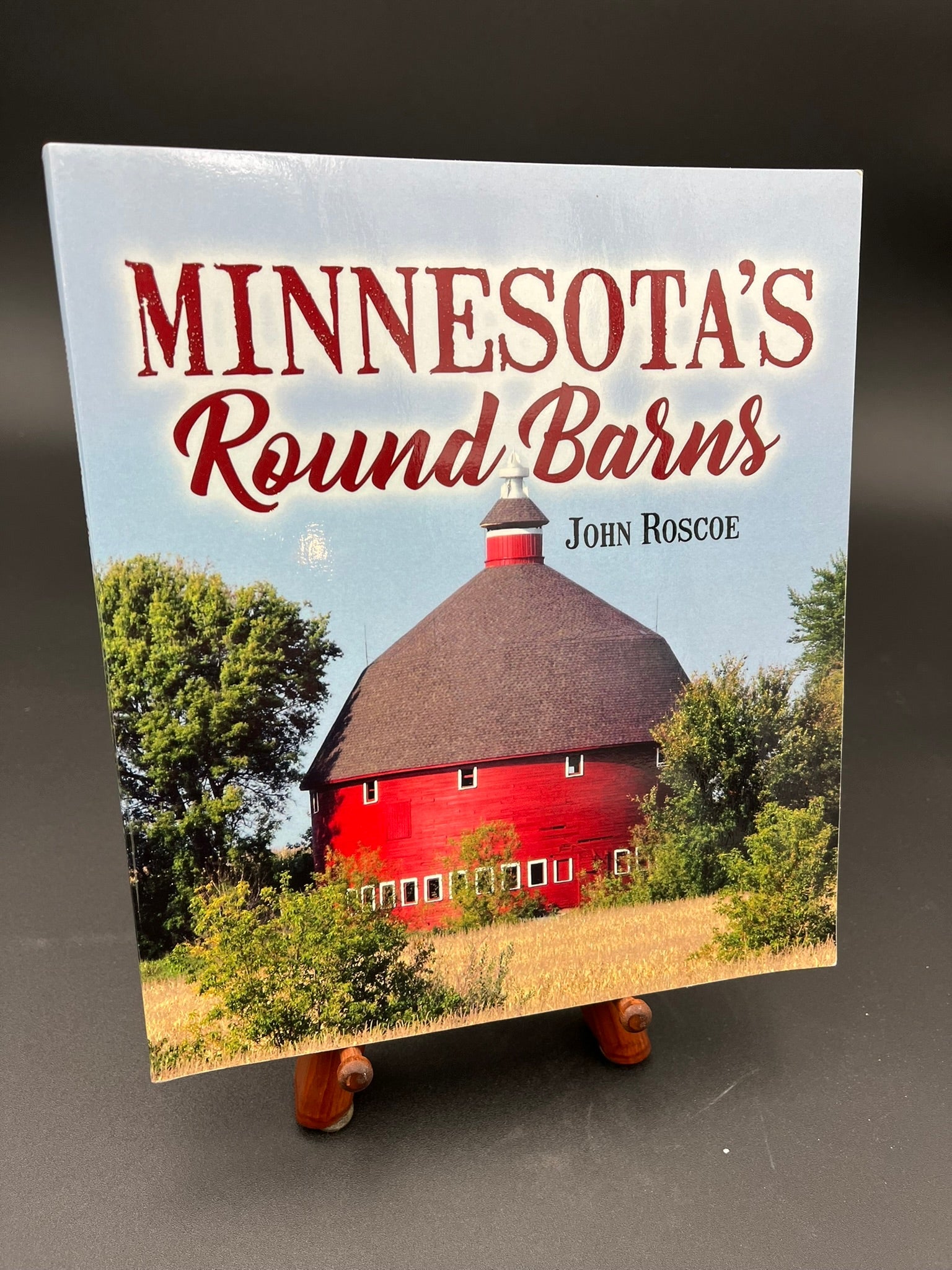 MINNESOTA'S ROUND BARNS – History Bound