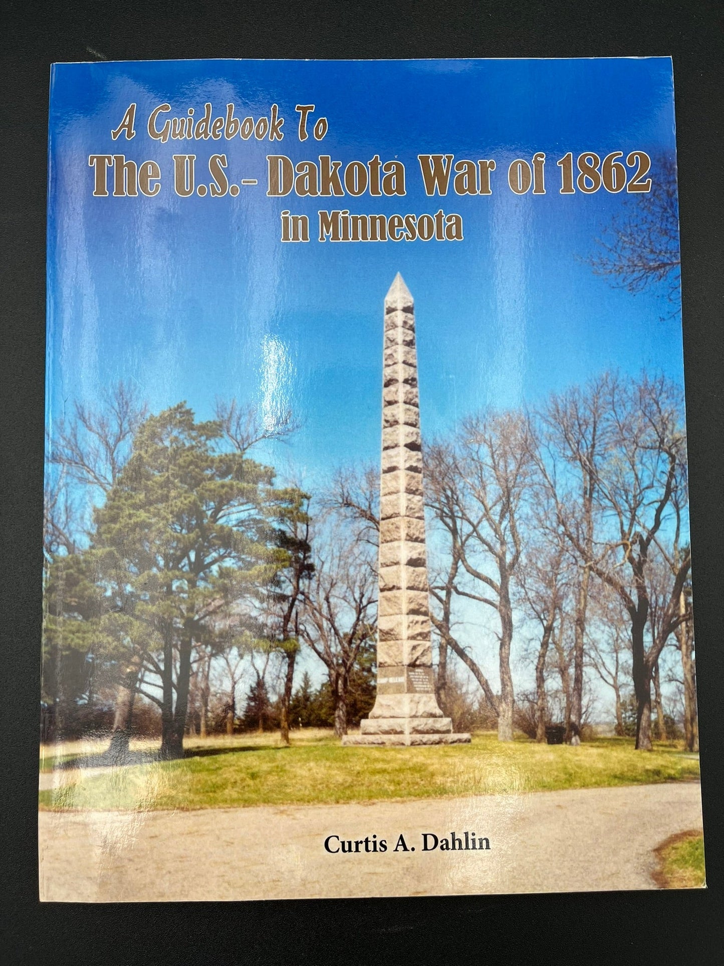 THE U.S. DAKOTA WAR OF 1862 – History Bound