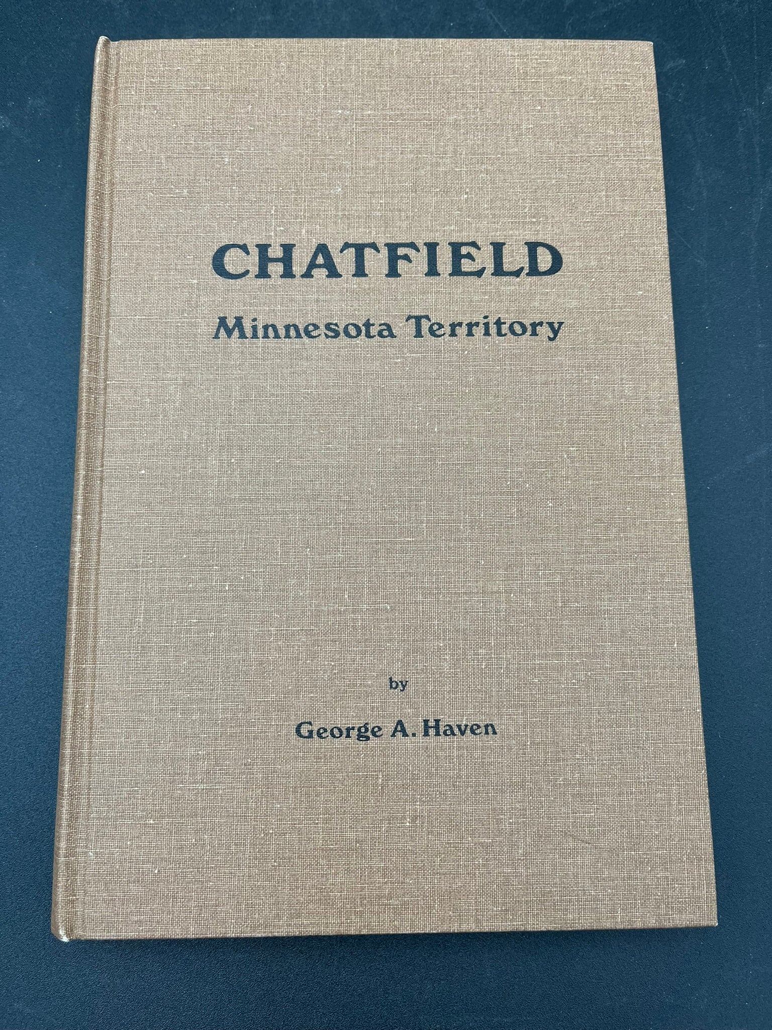 Chatfield Minnesota Territory – History Bound