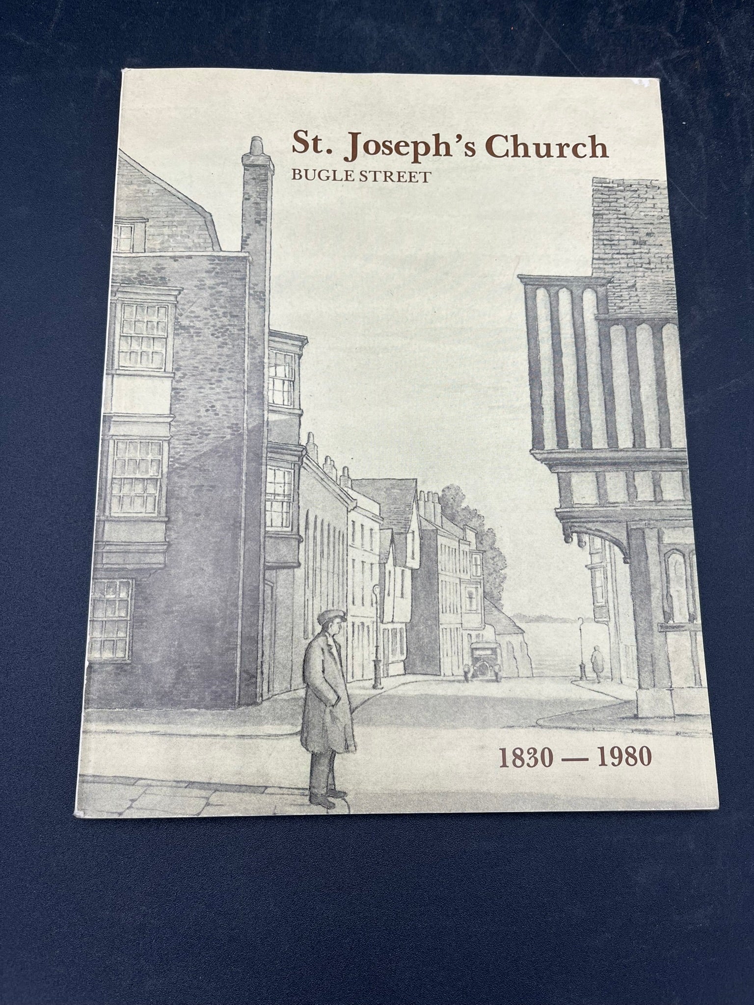 St. Joseph's Church Bugle Street 1830-1980 – History Bound