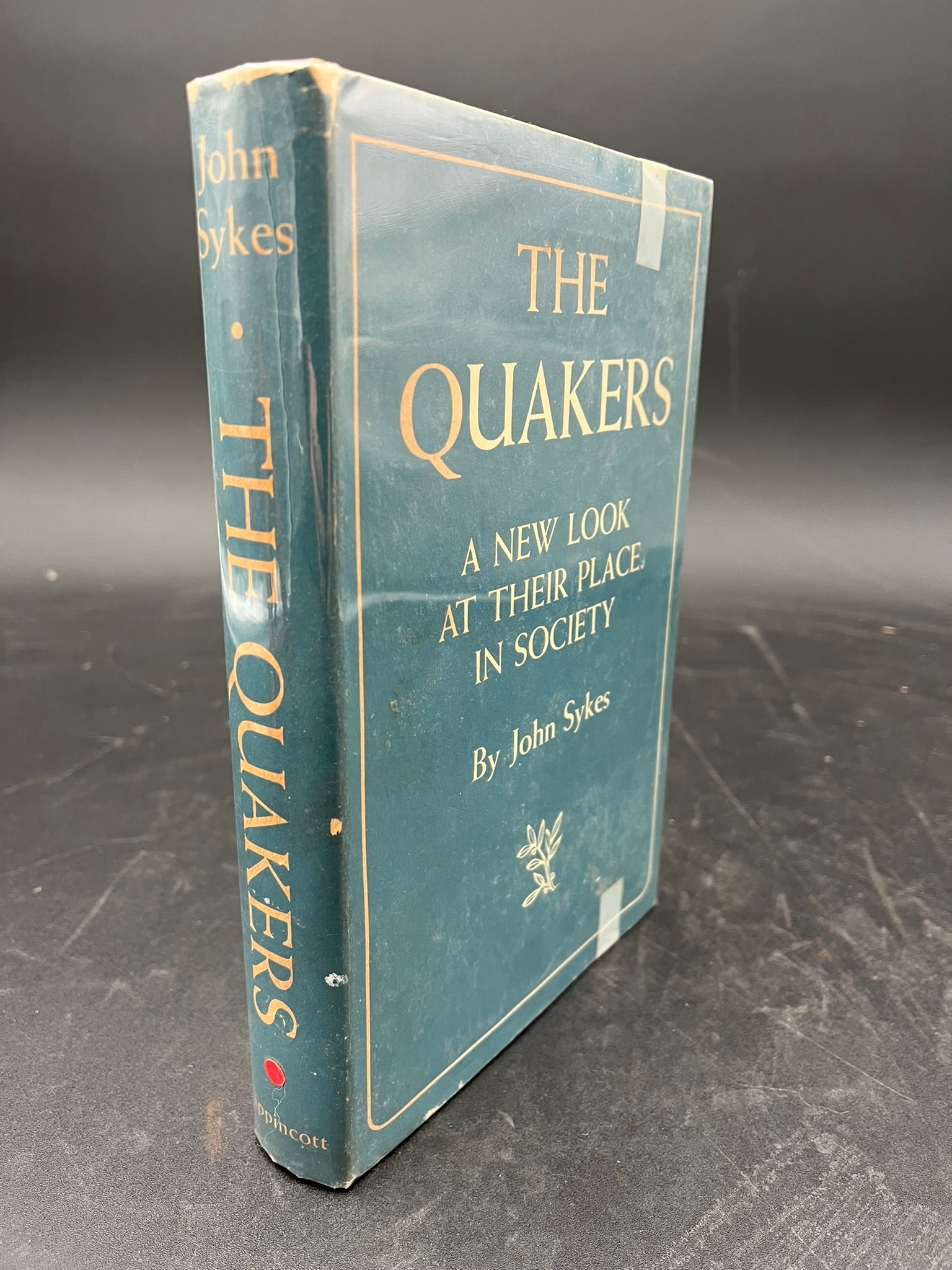 The Quakers : A New Look at their Place in Society – History Bound