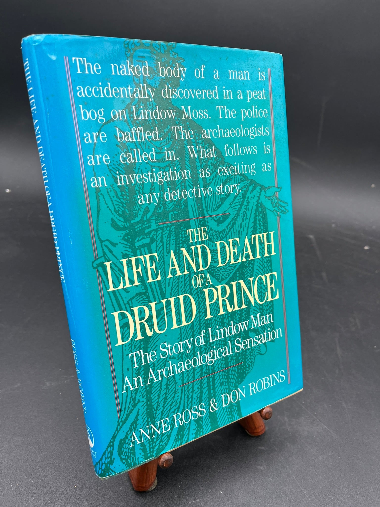 The Life and Death of a Druid Prince – History Bound