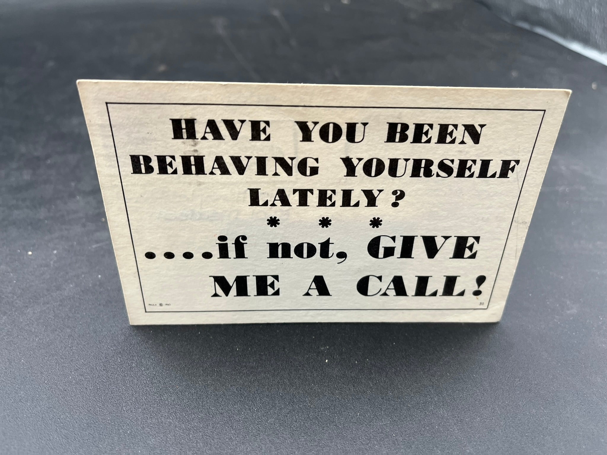 Have You Been Behaving Yourself Lately ? – History Bound